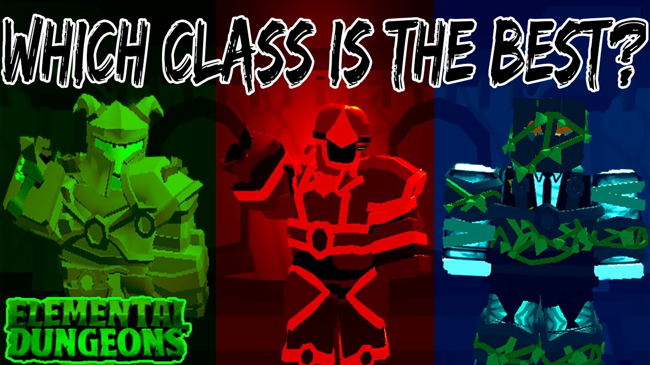 WHAT IS THE BEST CLASS IN ELEMENTAL DUNGEONS? - YouTube