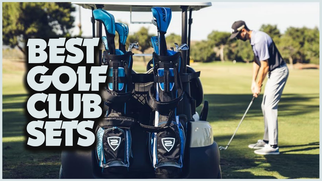 Unveiling the Top 5 Best Ultimate Golf Club Sets! - YouTube