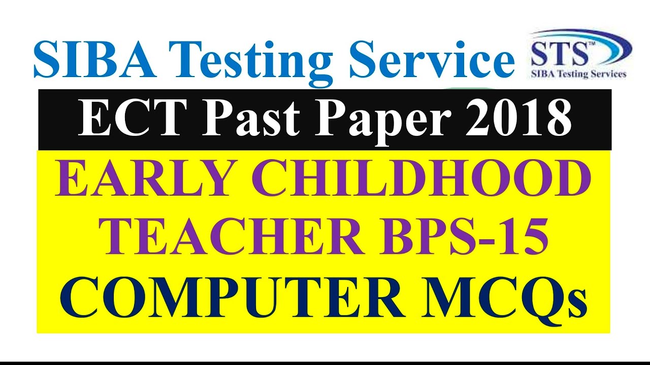 Computer MCQs Solved SIBA Testing Services Early Childhood Teacher BPS ...