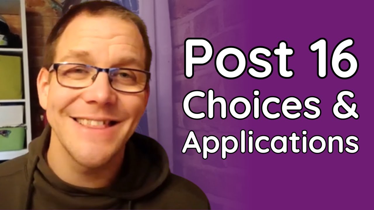 Post 16 Choices & Applications Top Tips | Year 11 Advice - YouTube