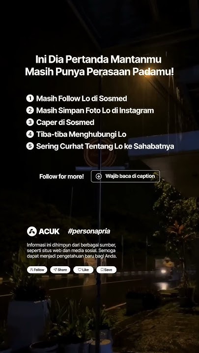SADIS ! Inilah Pertanda Mantanmu Masih Punya Perasaan Sama Kamu ! di Notice atau di Diemin aja ...