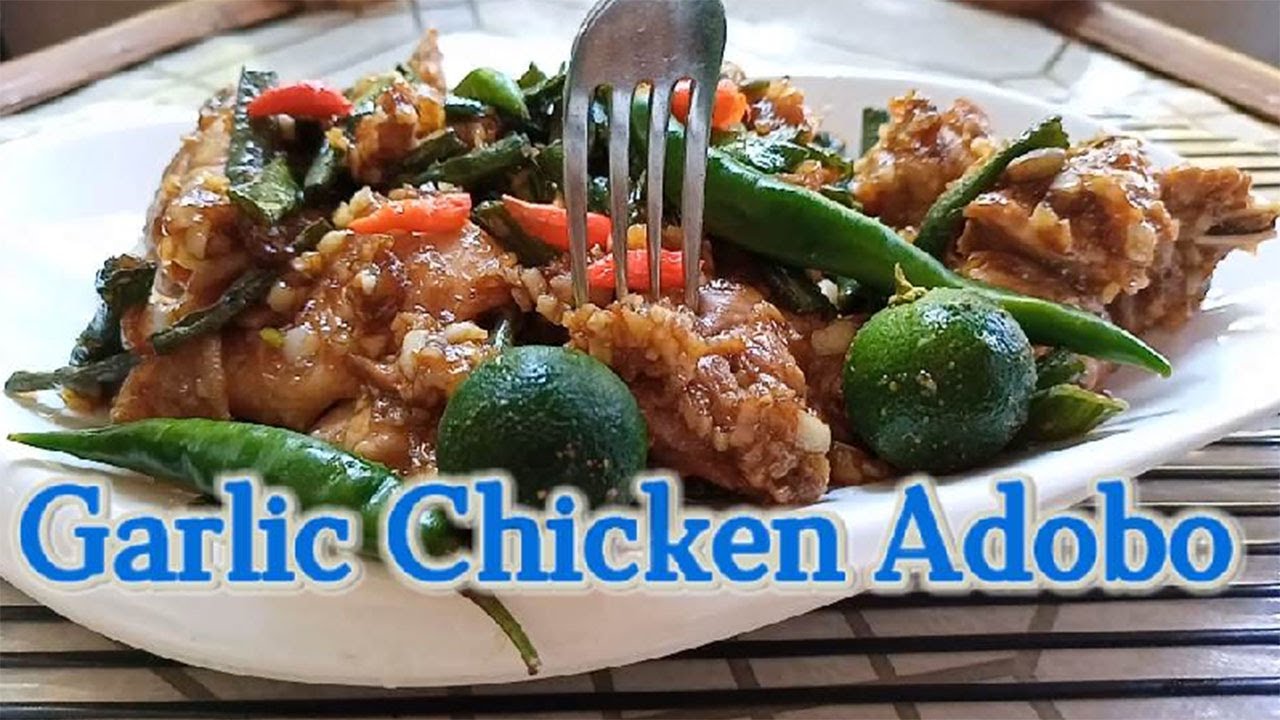 Garlic Chicken Adobo | How to Cook Chicken Adobo | Spicy Chicken # ...