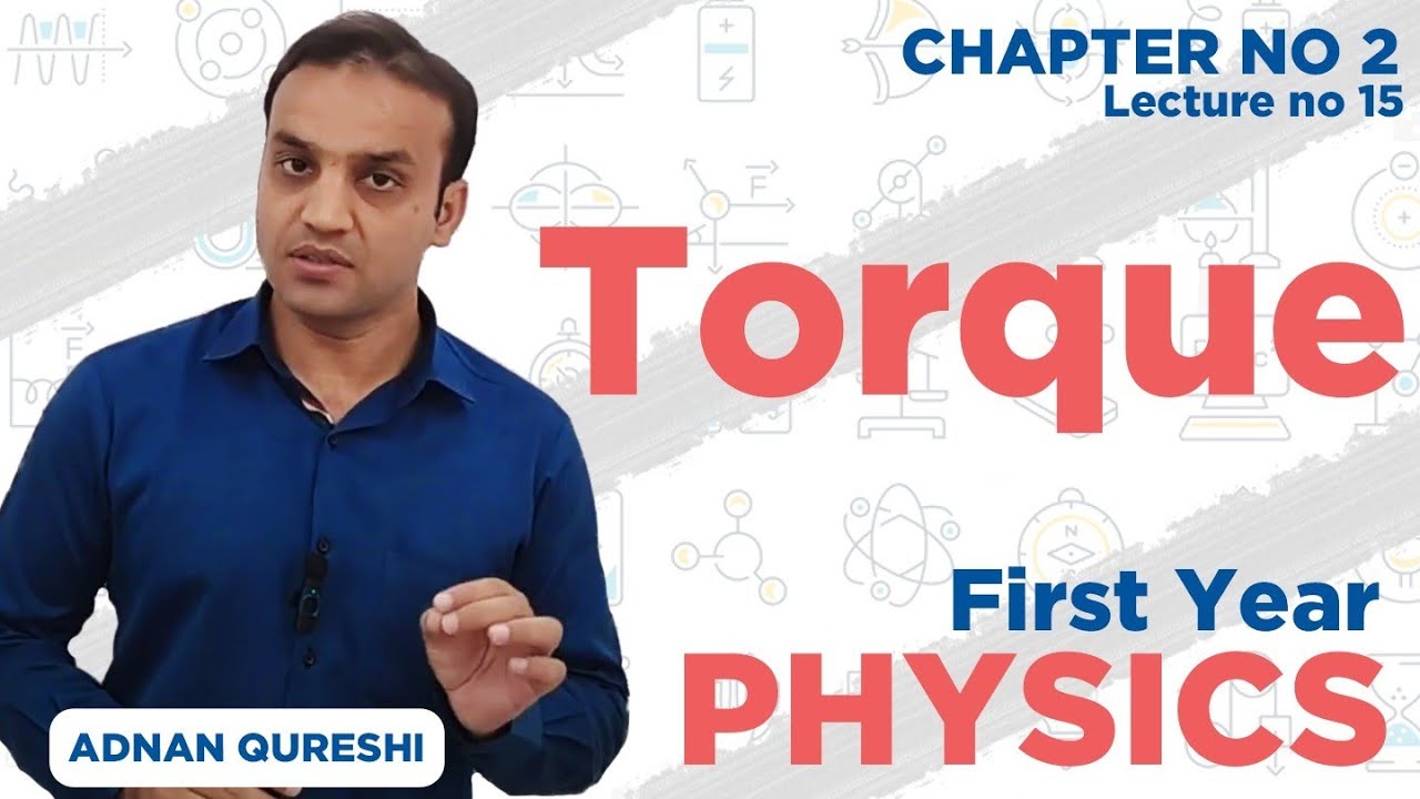 Torque || moment of force || rotational force || turning effect of ...