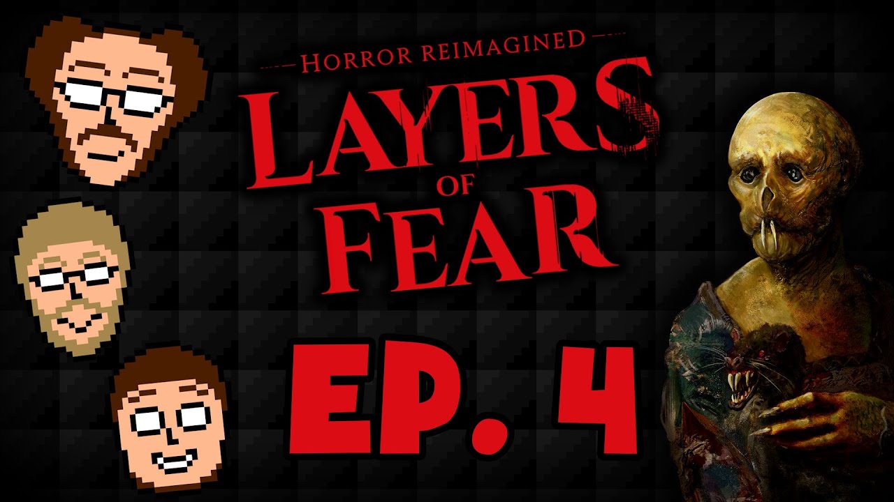 SCARE SQUAD! | Layers of Fear EP. 4: Let There Be LIGHT! - YouTube