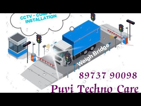 CCTV, Computer and Printer Installation in Weight Bridge | Puvi Techno ...