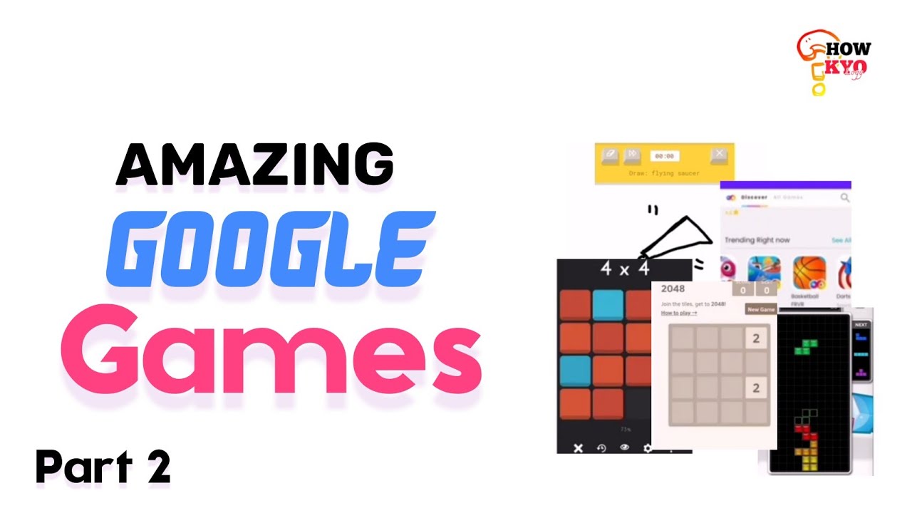 Google games | Part 2 | #howkyology - YouTube