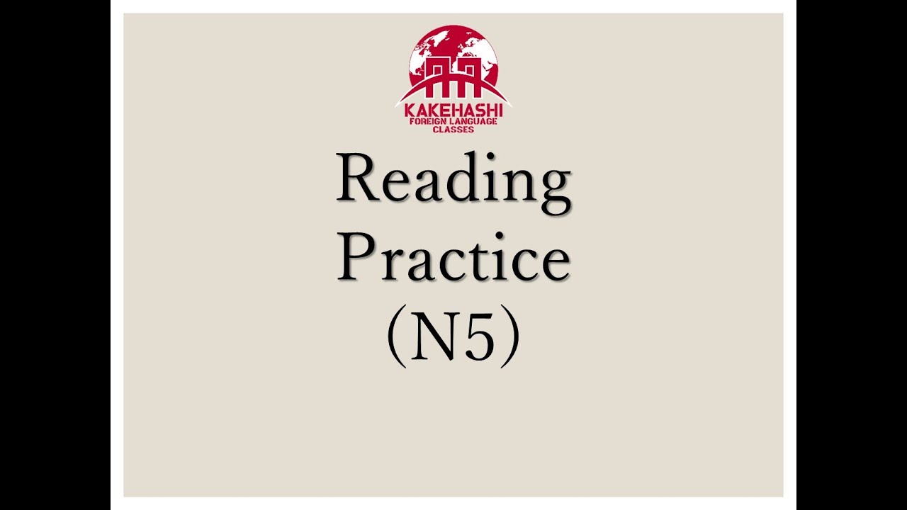Reading Practice- 2 (JLPT N5) - YouTube
