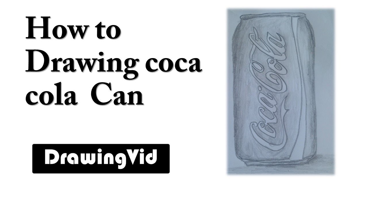 How to Drawing coca cola Can | Drawing crush - YouTube