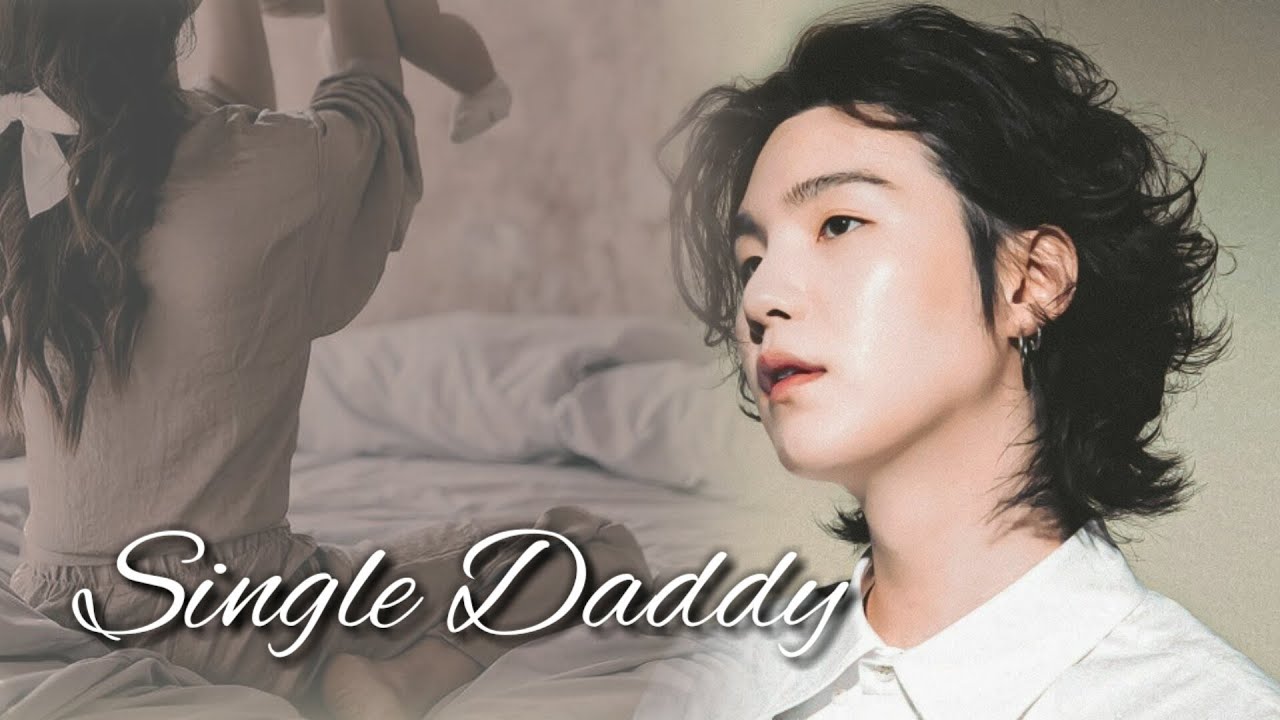 FF Min Yoongi || Single Daddy || 06.. - YouTube