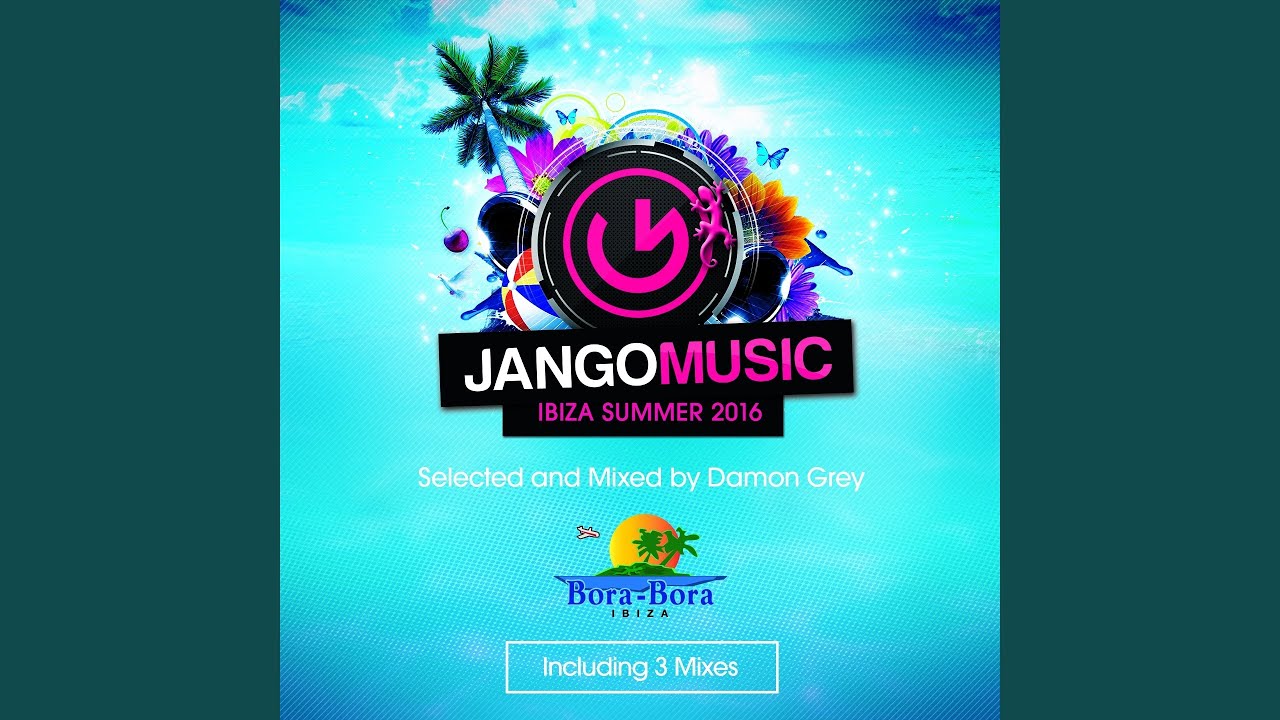 Jango Music Ibiza House 2016 (Continuous DJ Mix Damon Grey) - YouTube