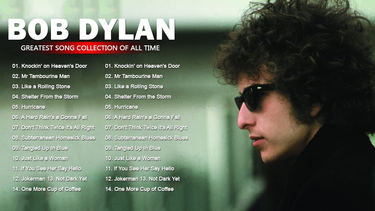 Bob Dylan Greatest Hits - Best Songs of Bob Dylan - YouTube