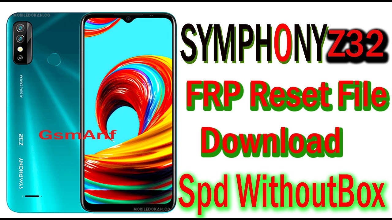 Symphony Z32 FRP Reset File Spd Without Box 2021 - YouTube