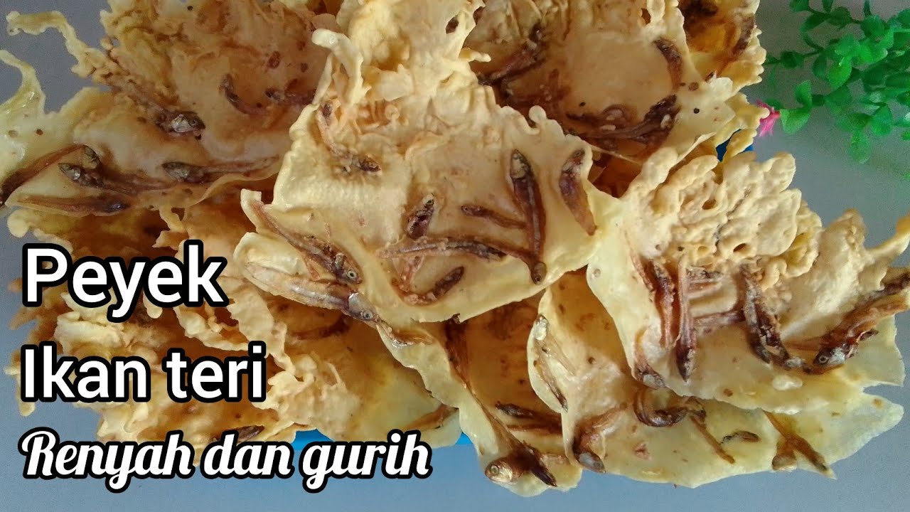 RESEP PEYEK IKAN TERI || SUPER RENYAH DAN GURIH TAHAN LAMA - YouTube
