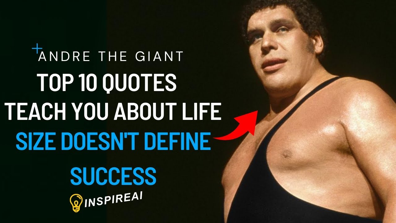 Top 10 Most Memorable Quotes From Andre the Giant | InspireAI - YouTube