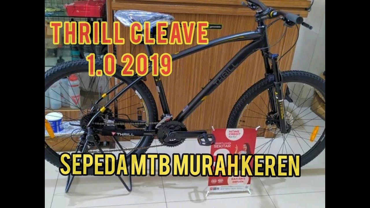 Sepeda mtb keren Murah || Thrill Cleave 1.0 2019 - YouTube