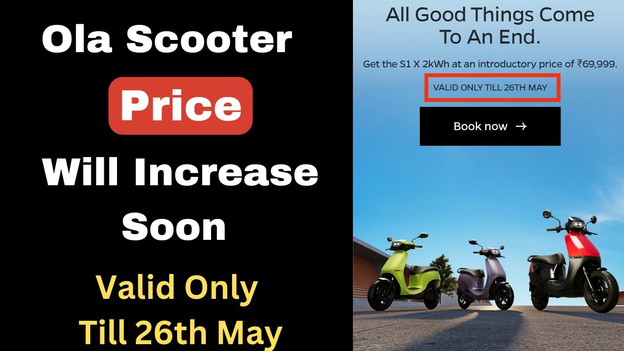 Ola Scooter Price Will Increase Soon I Ola S1x 2kWh, 3kWh and 4kWh I ...