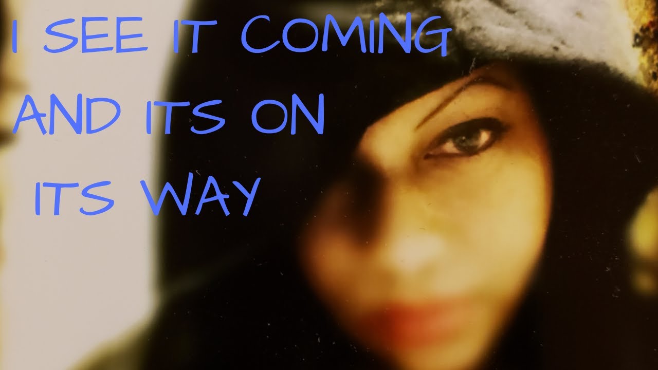 I See It Coming | Its On Its Way - YouTube