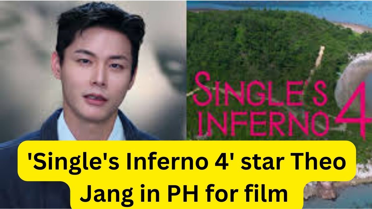'Single's Inferno 4' star Theo Jang in PH for film 'Finding Santos ...