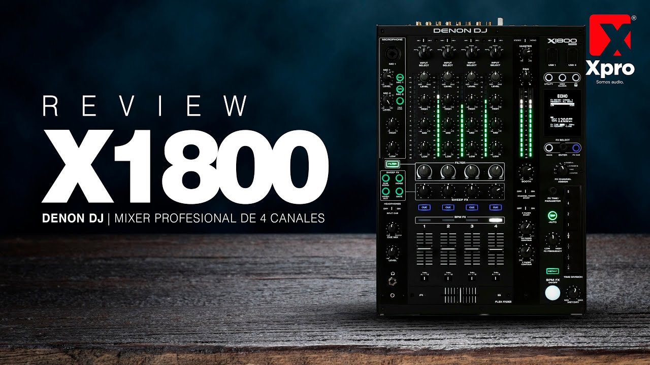 Xpro | Review Denon Dj X1800 - Mixer Profesional De 4 Canales 🎛💥 - YouTube