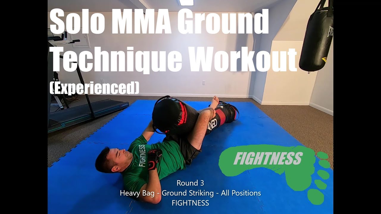 Solo MMA Ground Technique Workout - Experienced - Fightness Home MMA ...
