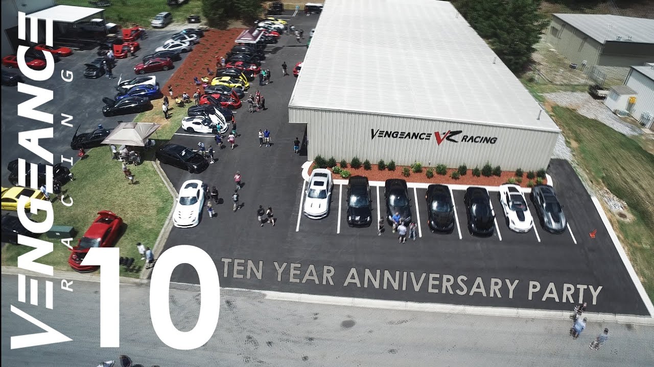 Vengeance Racing's 10 YEAR ANNIVERSARY - 2016 - YouTube