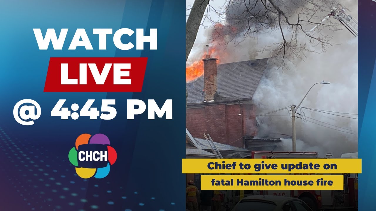 Chief to give update on fatal Hamilton house fire at 4:45 p.m. - YouTube