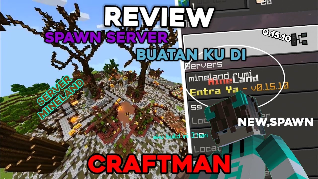 🔥REVIEW NEW SERVER MINELAND AND NEW SPAWN SERVER🔥| CRAFTSMAN 0.15.10 server survival - YouTube