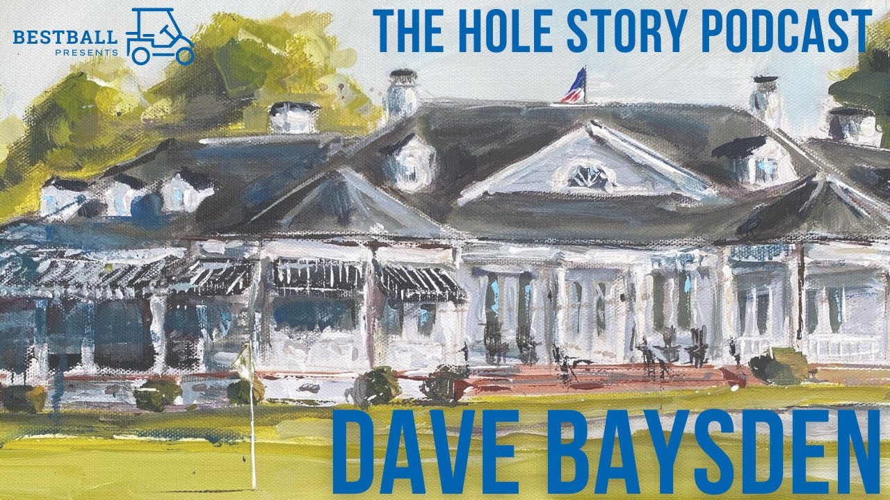 DAVE BAYSDEN: An Inspiring Conversation on Art, Golf, and Life - YouTube