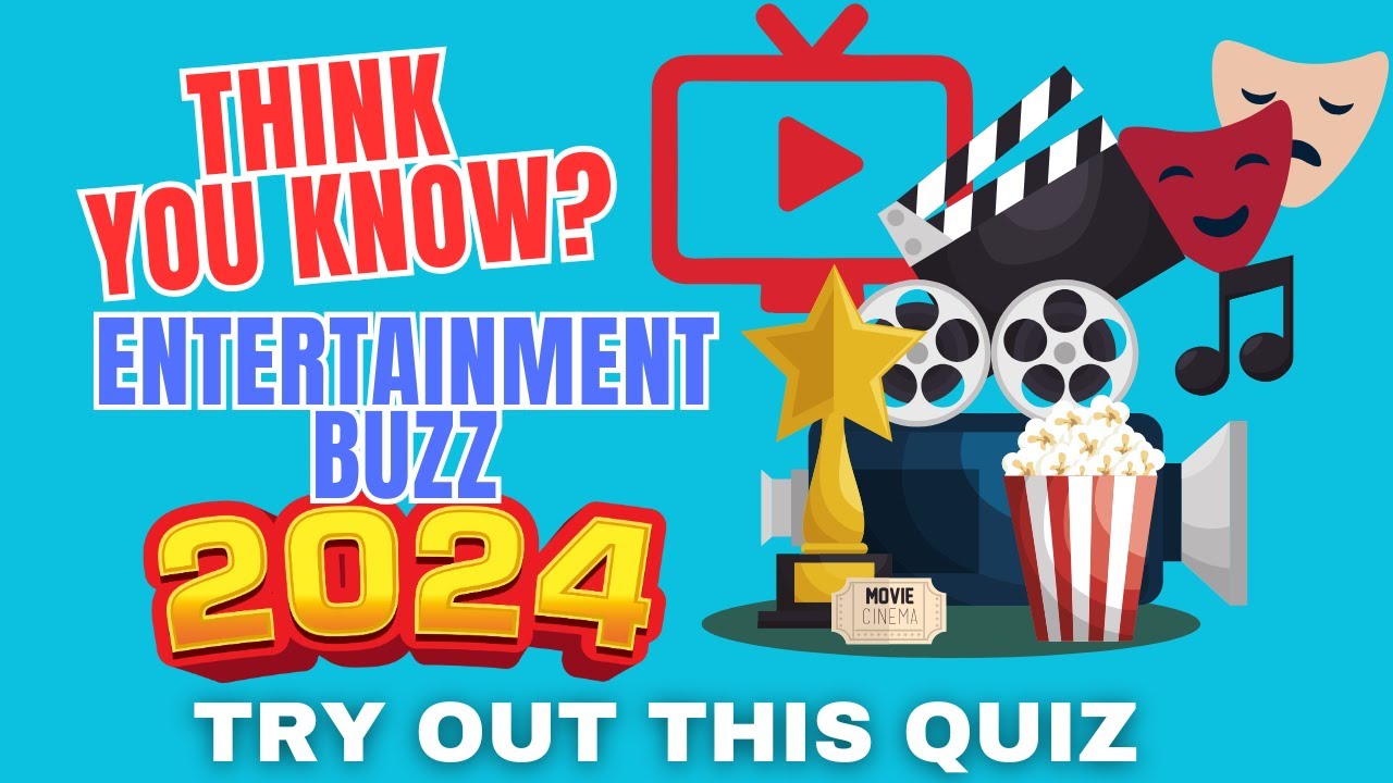 Ultimate 2024 Pop Culture Quiz Test Your Knowledge! - YouTube