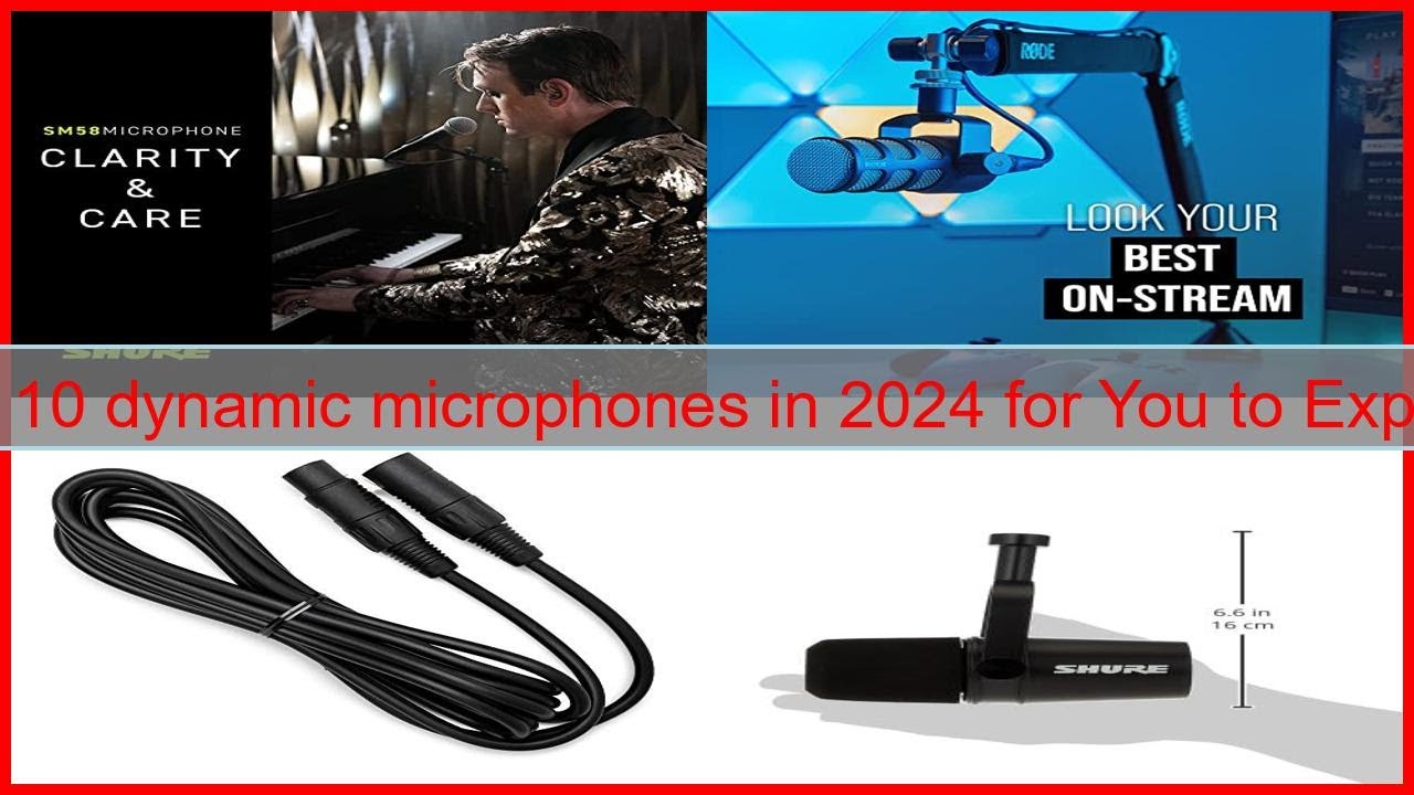 Top 10 dynamic microphones in 2024 for You to Explore - YouTube