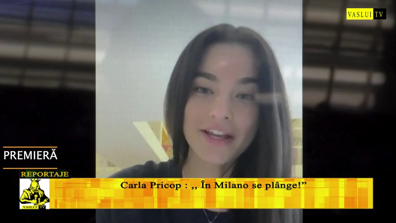 CORONAVIRUS!!! CARLA PRICOP, MODEL, ORIGINARĂ DIN VASLUI, AFLATĂ ÎN ...