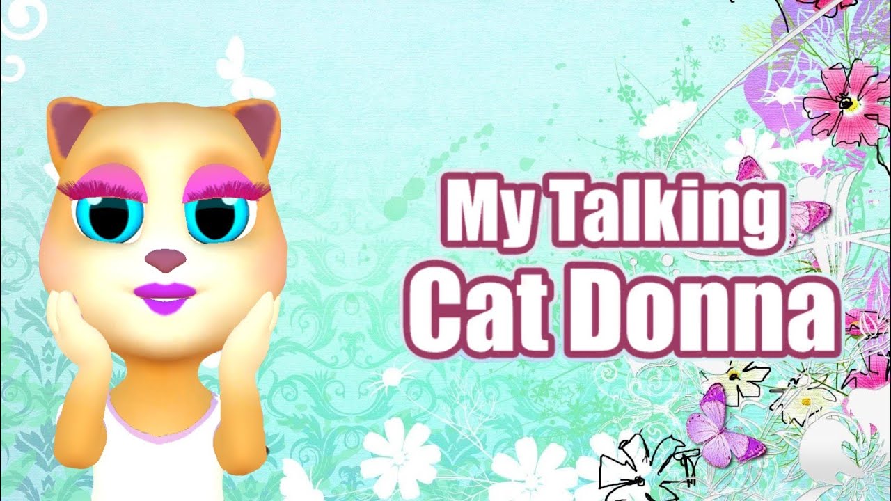 My Talking Cat Donna ️ - YouTube
