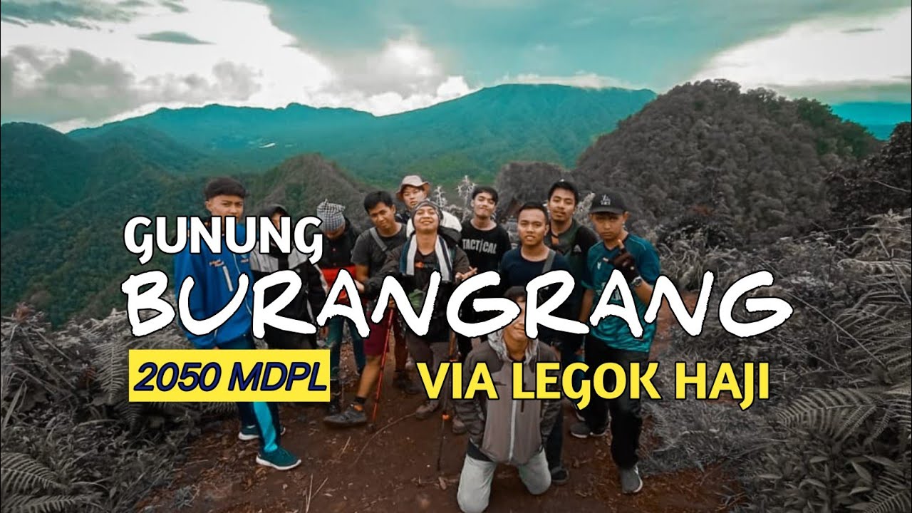 Batanghaha - Pendakian Gunung Burangrang 2050 Mdpl ( Via Legok Haji ...