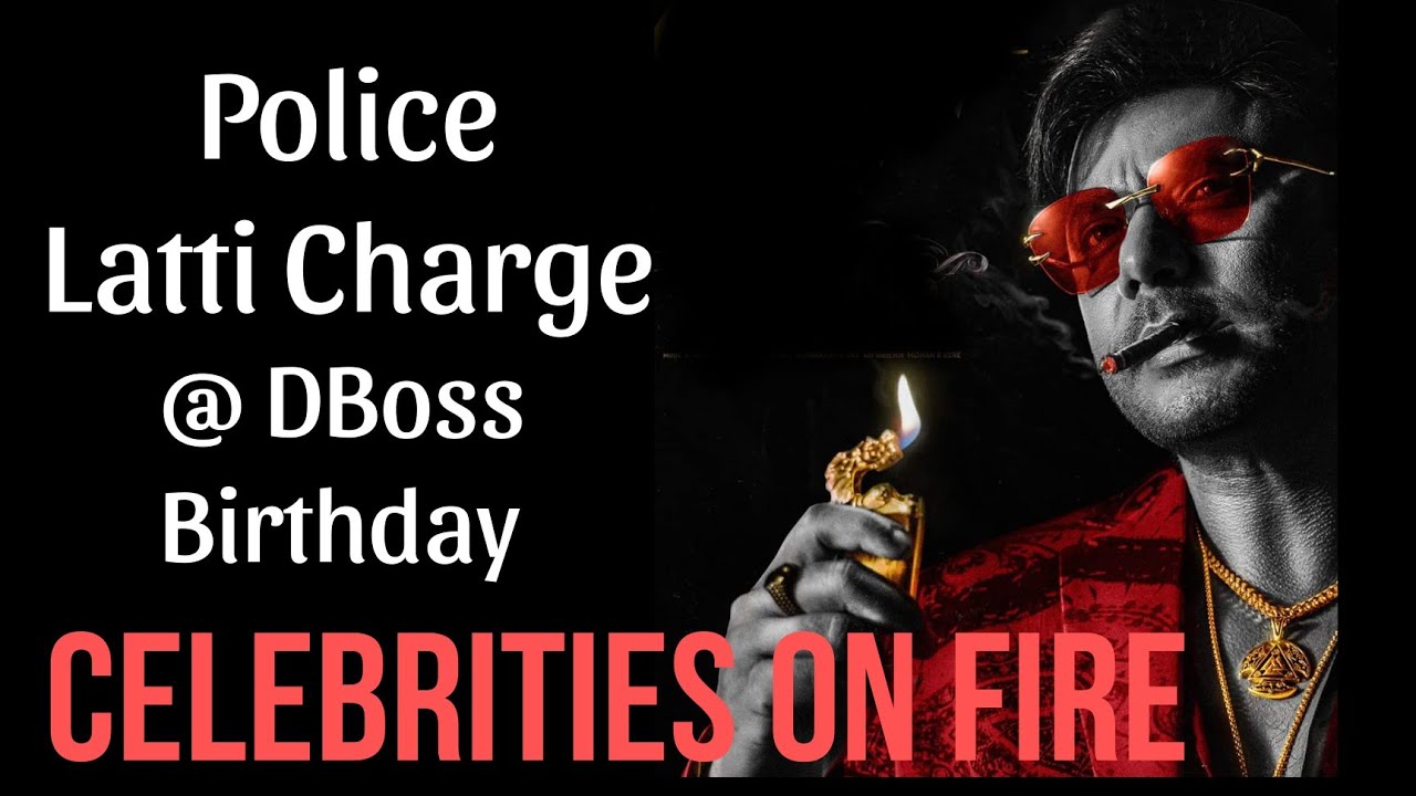 POLICE LATTI CHARGE @ DBOSS BIRTHDAY CELEBRITIES ON FIRE - YouTube