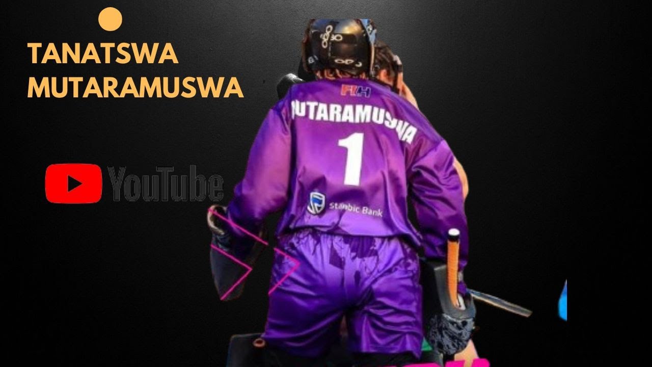 TANATSWA MUTARAMUSWA FIELD HOCKEY TRIBUTE - YouTube