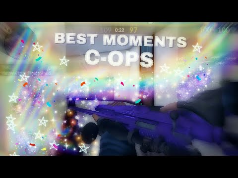 Best Moments!C-OPS MOMENTS by -BLAZE-AWQ-