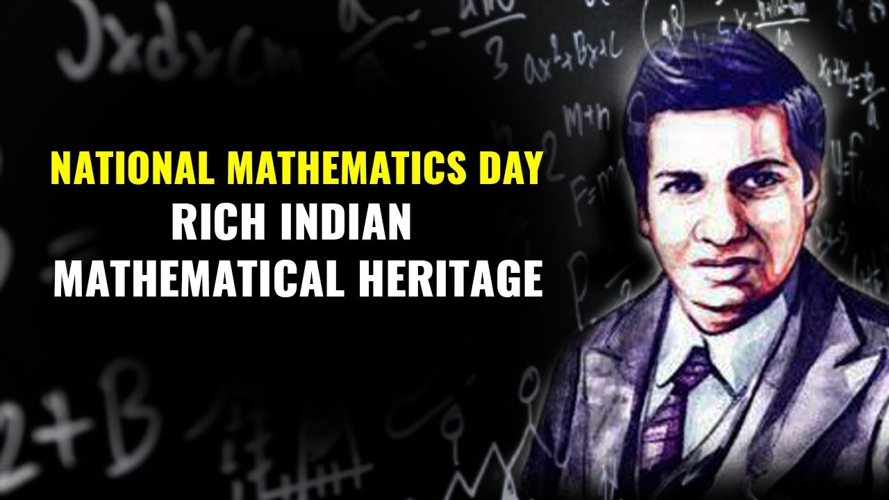 National Mathematics Day | Remembering Srinivasa Ramanujan and Historic ...