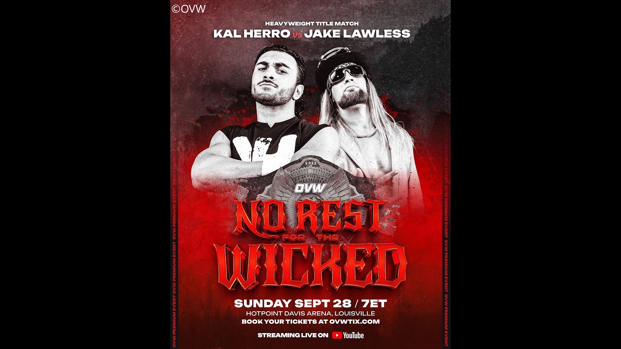 Kal Herro (c) v Jake Lawless / OVW Heavyweight Title Match / No Rest ...