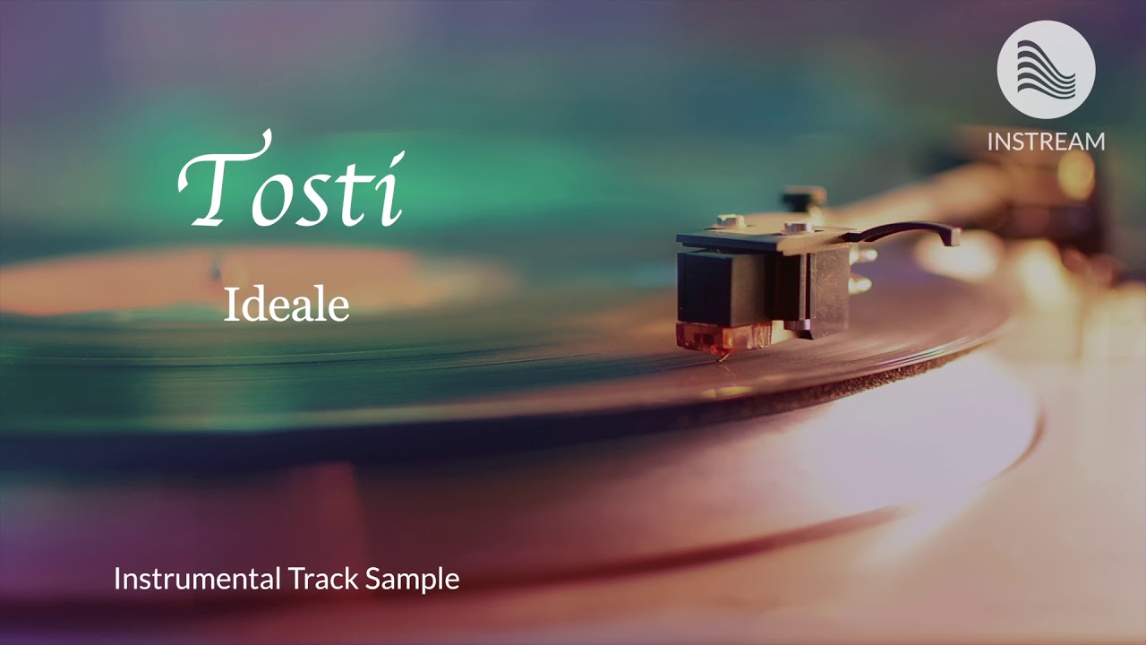 Tosti - Ideale (inst.) - YouTube