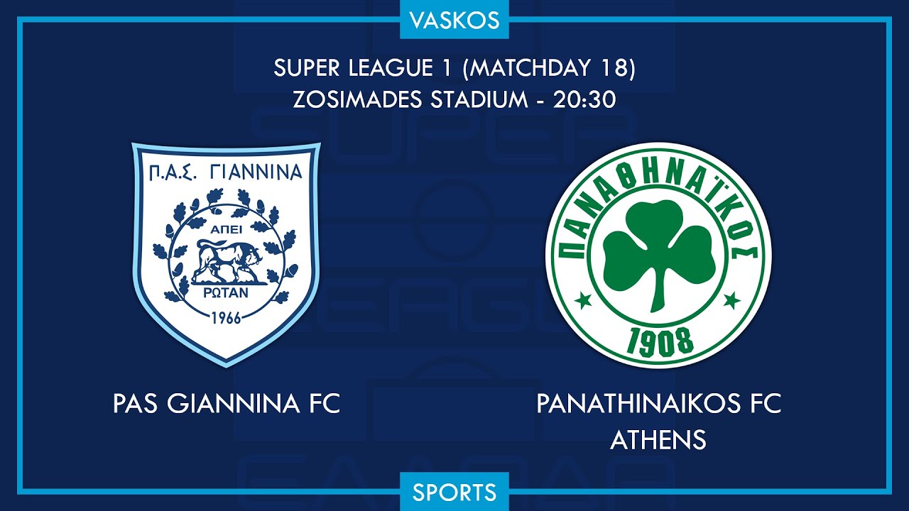 🔴 LIVE | ΠΑΣ ΓΙΑΝΝΙΝΑ - ΠΑΝΑΘΗΝΑΪΚΟΣ | ΕΛΛΗΝΙΚΗ SUPERLEΑGUE | PAS ...
