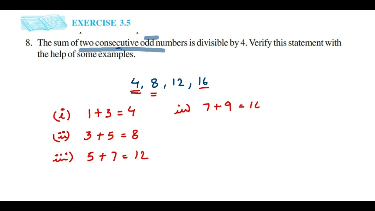 The Sum Of Two Consecutive Odd Numbers Is Divisible By 4 Verify This The Sum Of Two Consecutive Odd Numbers Is Divisible By 4 Verify This