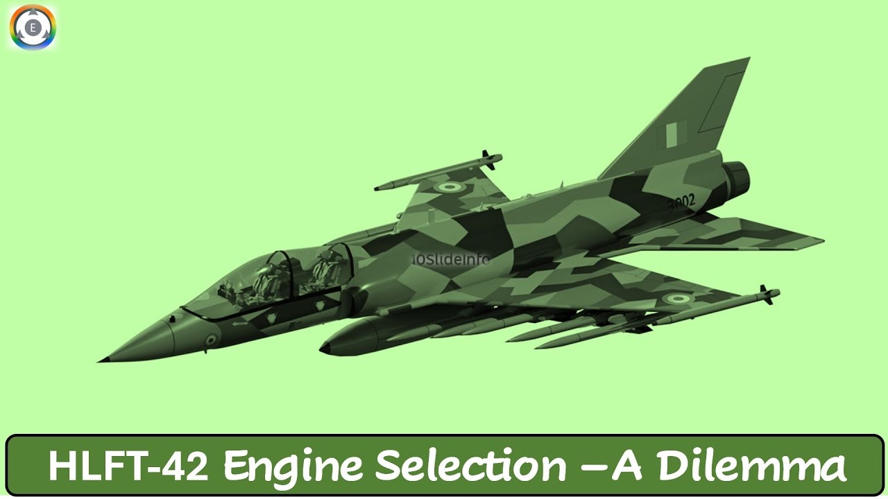 HLFT-42 Engine Selection – A Dilemma - YouTube