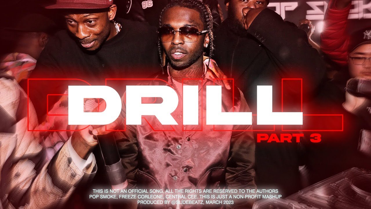 DRILL MASHUP 3 feat. POP SMOKE, FREEZE CORLEONE, CENTRAL CEE (prod ...