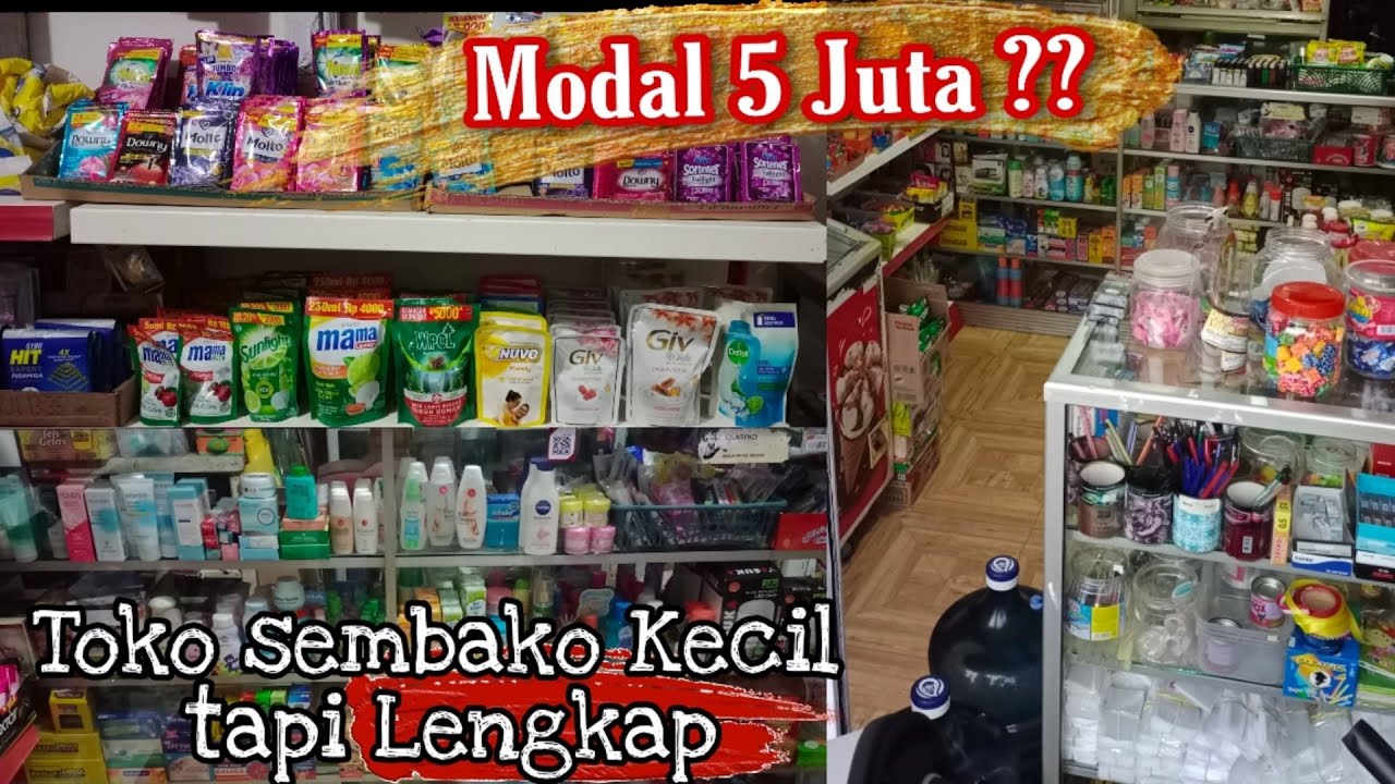 Buka Usaha Warung Kelontong Dengan Modal 5 Juta Toko Sembako Kecil