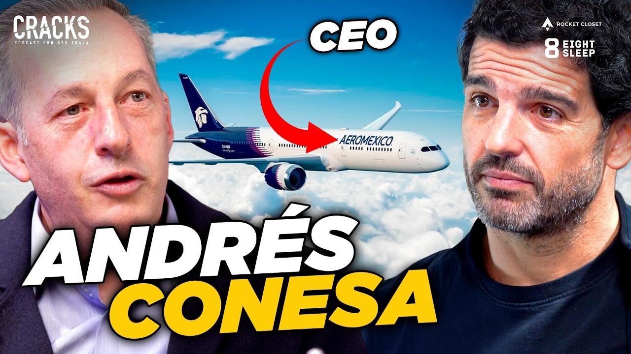 La Historia de AEROMÉXICO | ANDRÉS CONESA en CRACKS PODCAST #370