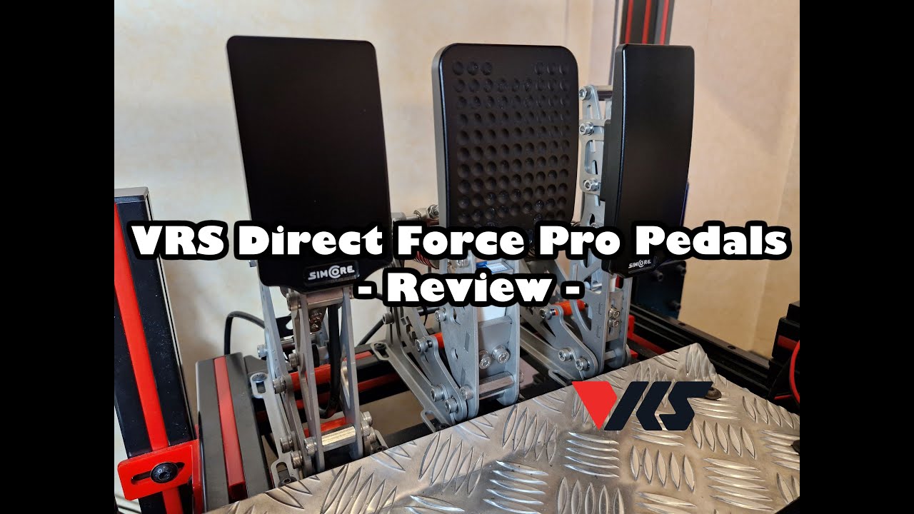 VRS Direct Force Pro Pedals - Review - - YouTube