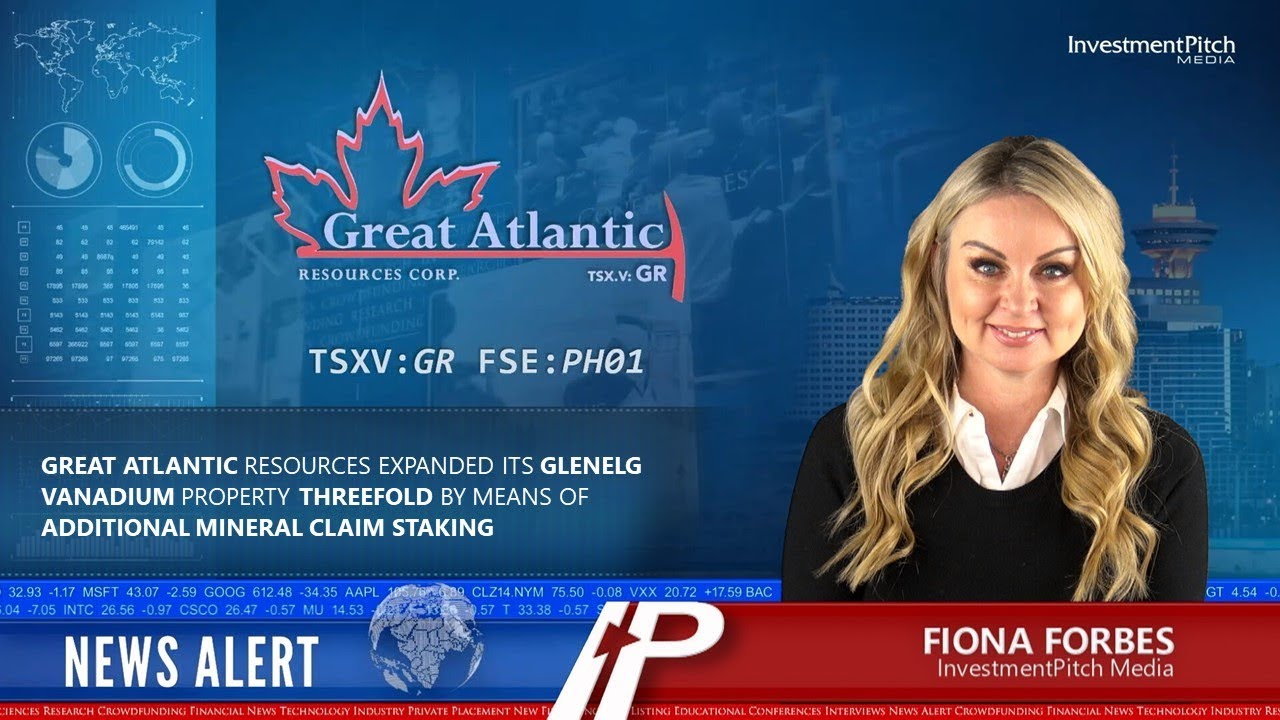 Great Atlantic expanded its Glenelg Vanadium Property threefold by ...