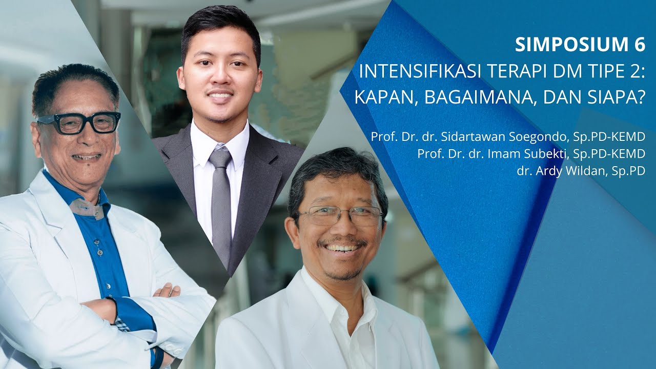 Intensifikasi Terapi DM Tipe 2: Kapan, Bagaimana, dan Siapa? - YouTube