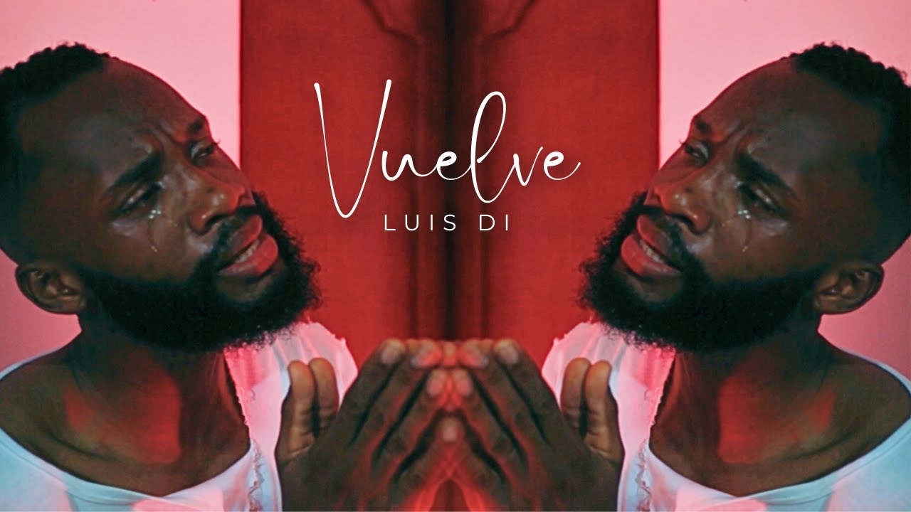 Luis DI - VUELVE (Espíritu Santo) | Video Oficial - YouTube