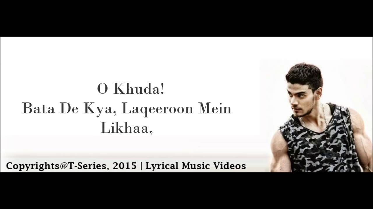 O Khuda Amaal Malik & Palak Muchhal Hero 2015 With Lyrics - YouTube